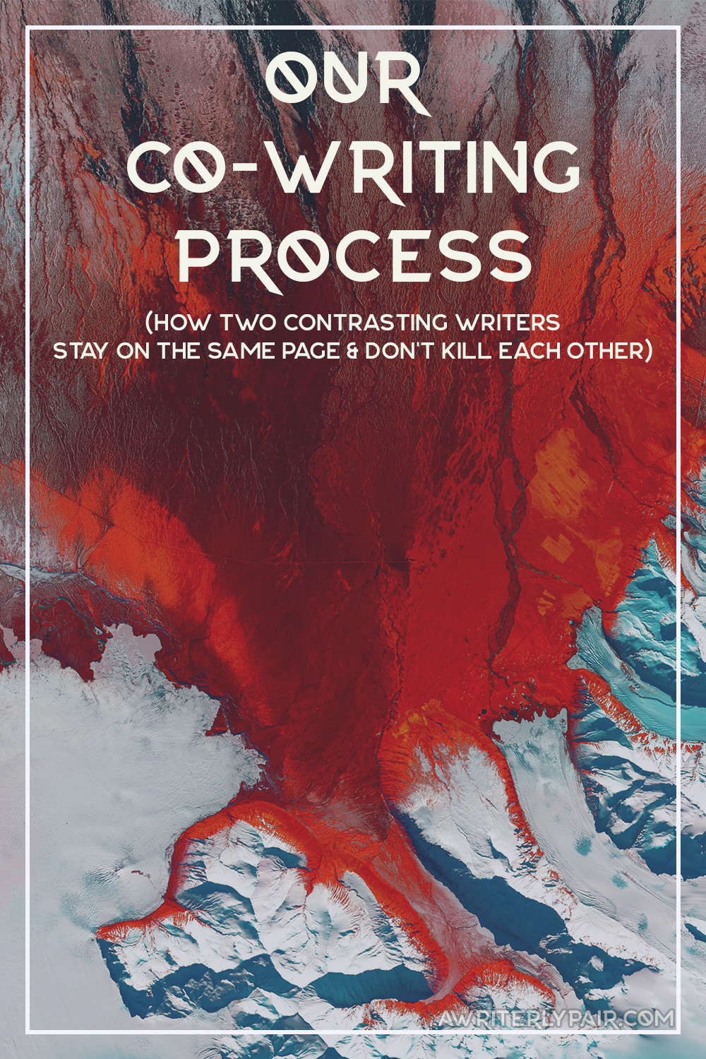 Our Co-Writing Process – A Writerly Pair